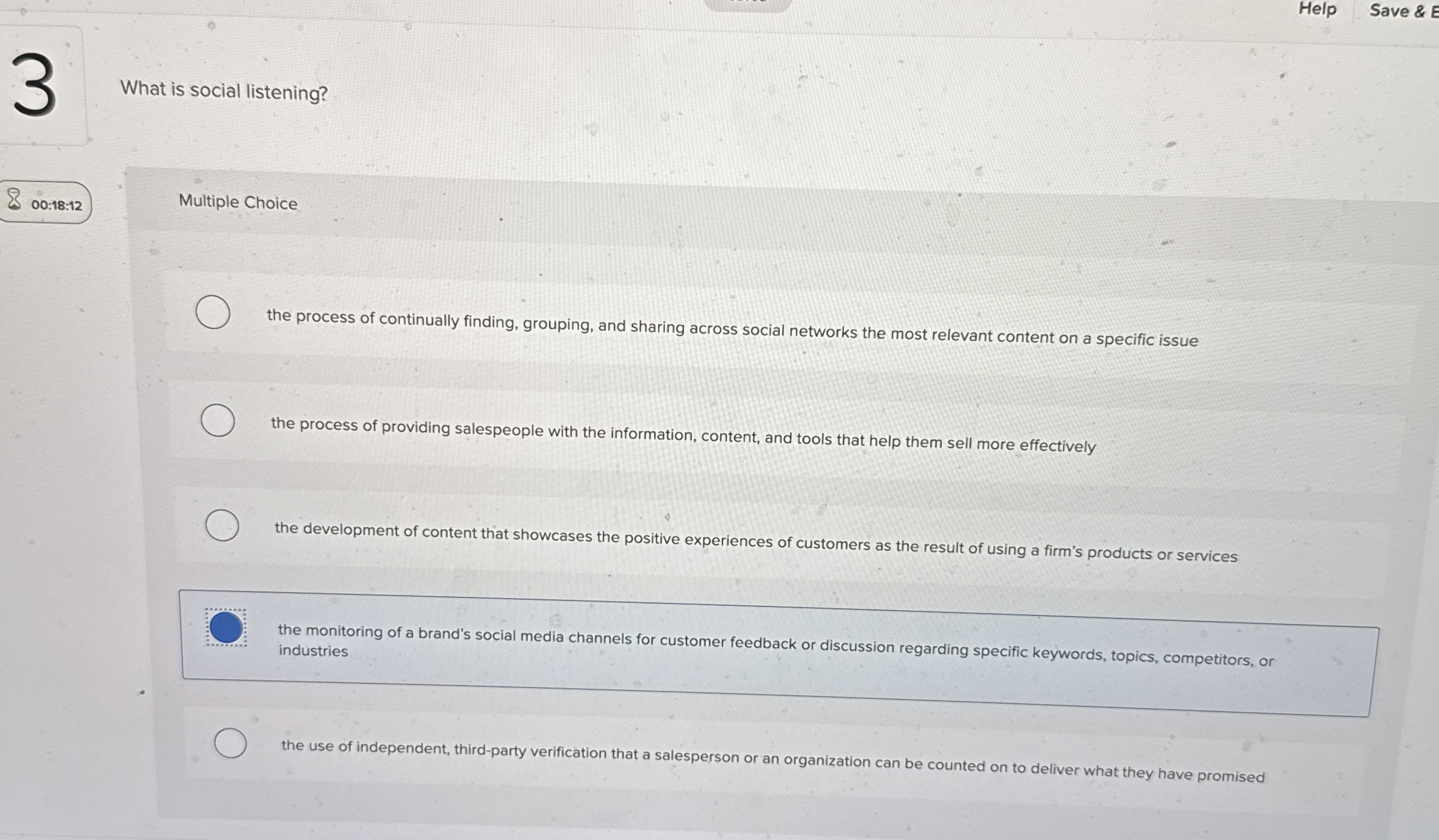 Solved HelpSave &What is social listening?00:18:12Multiple | Chegg.com