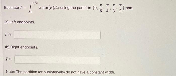 Solved Estimate I=∫48(x4+1)dx using n=4 subintervals and (a) | Chegg.com