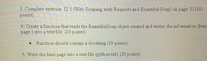 Solved python programing please help . after completing the | Chegg.com