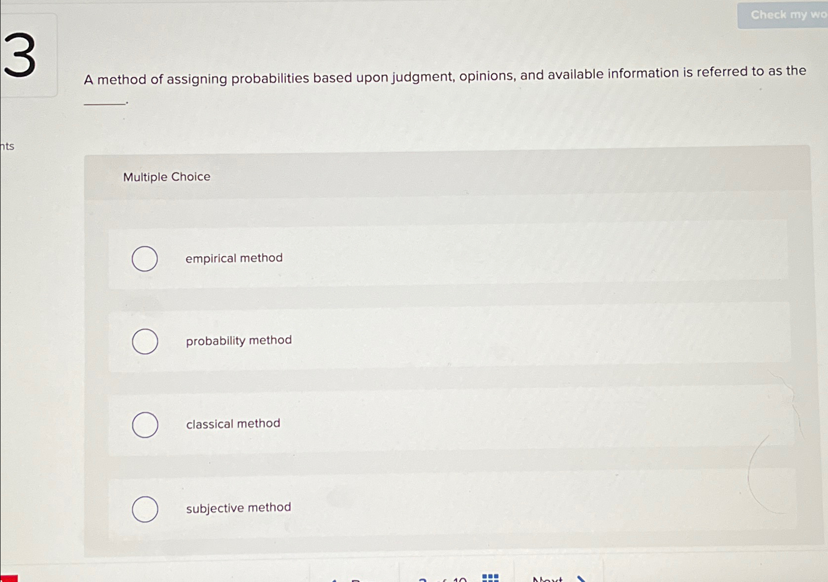 A method of assigning probabilities based upon | Chegg.com
