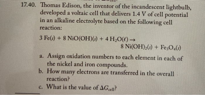 Solved cell 17.40. Thomas Edison, the inventor of the | Chegg.com