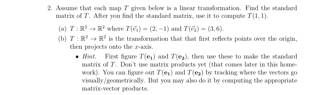 Assume that each map T ﻿given below is a linear | Chegg.com