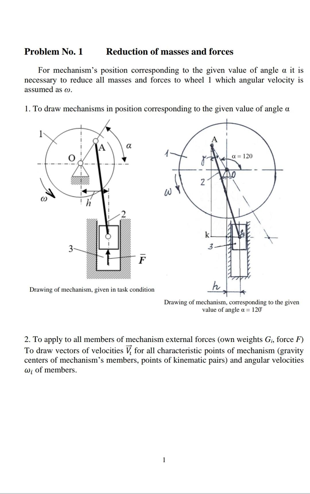 Solved Problem No. 1 Reduction of masses and forces For | Chegg.com