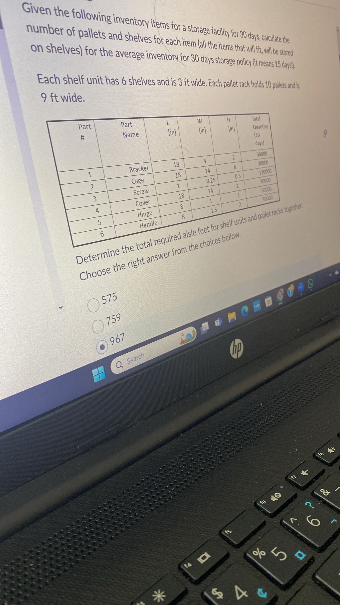 Solved Given the following inventory items for a storage | Chegg.com