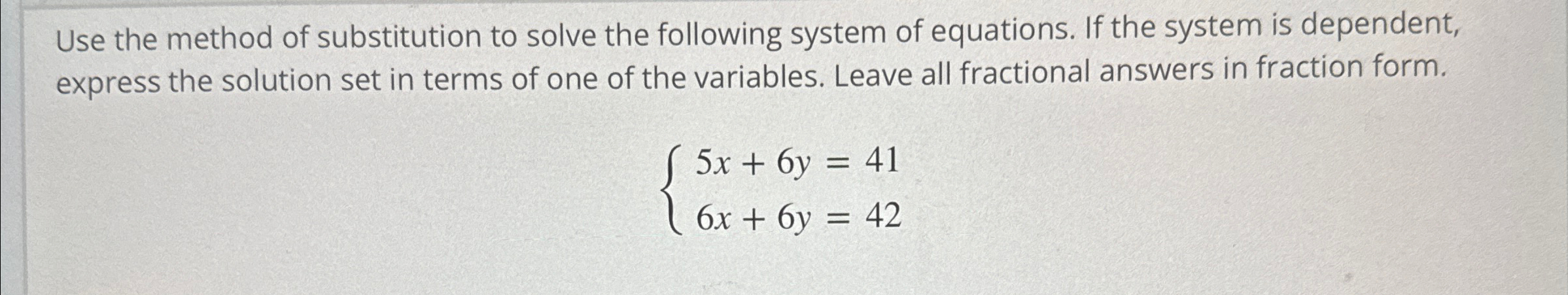 Solved Use the method of substitution to solve the following | Chegg.com