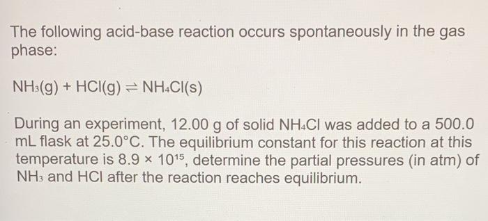 Solved The following acid-base reaction occurs spontaneously | Chegg.com