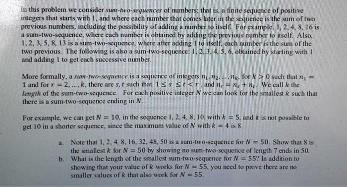 Solved in this problem we consider sum-two-sequences of | Chegg.com