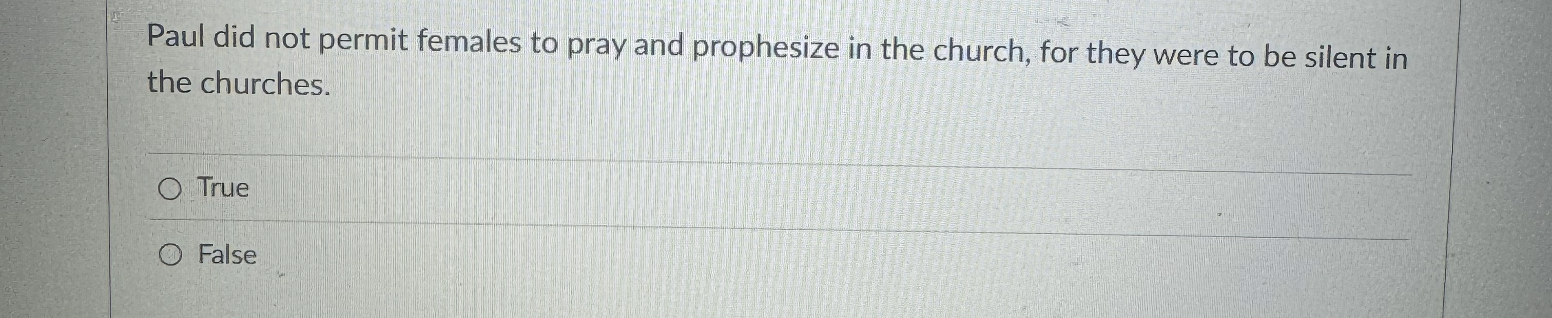 Solved Paul did not permit females to pray and prophesize in | Chegg.com