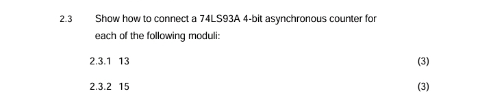 Solved Show how to connect a 74HC93 4-bit asynchronous | Chegg.com
