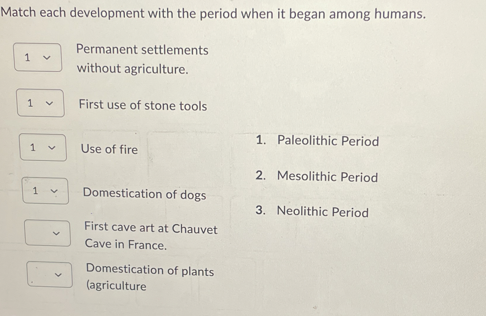 Match each development with the period when it began | Chegg.com