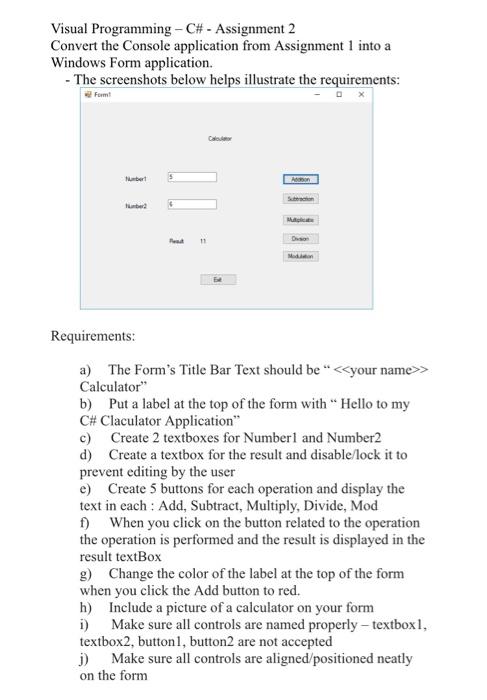 Solved Visual Programming - C# - Assignment 2 Convert the | Chegg.com