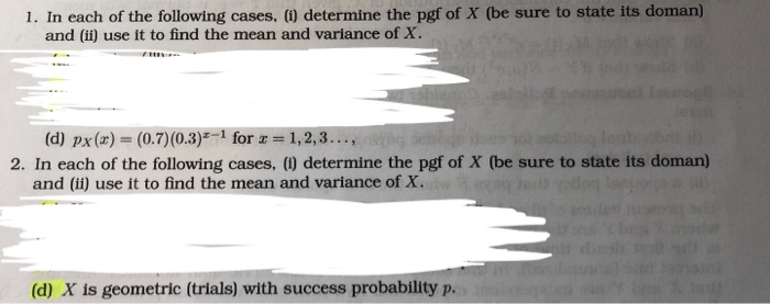 Solved in each of the following cases determine the pgf of X | Chegg.com