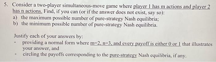 Solved Consider a two-player simultaneous-move game where | Chegg.com