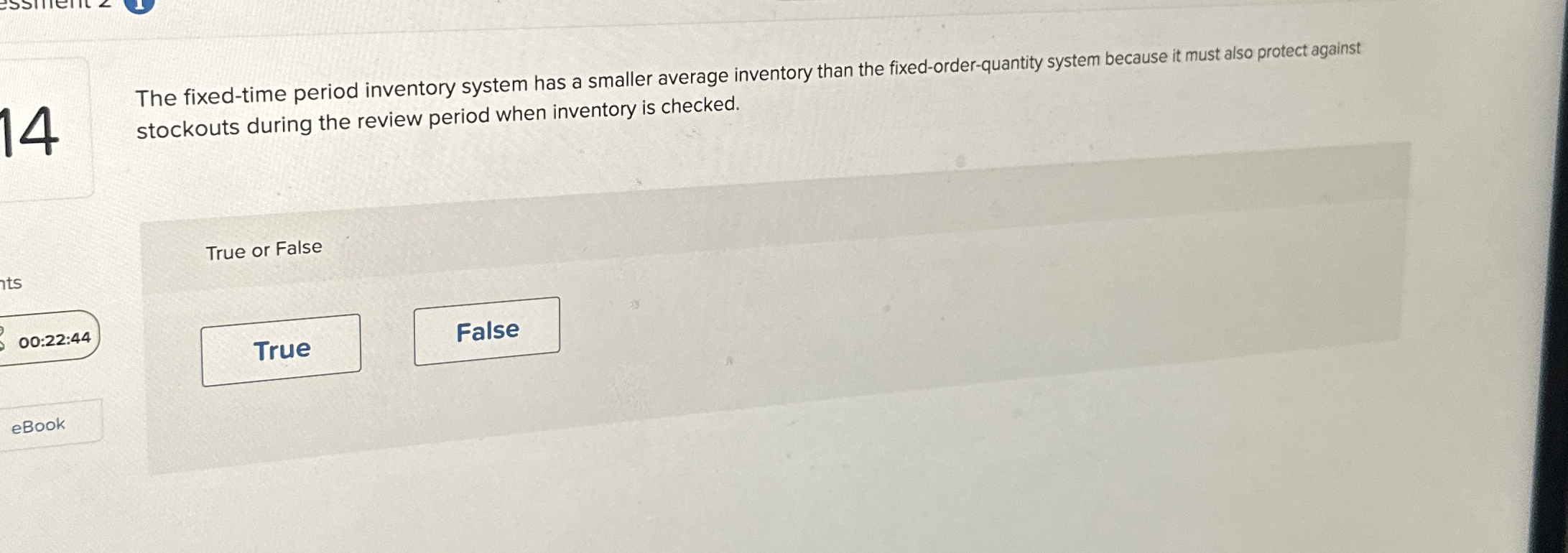 Solved 14The fixed-time period inventory system has a | Chegg.com