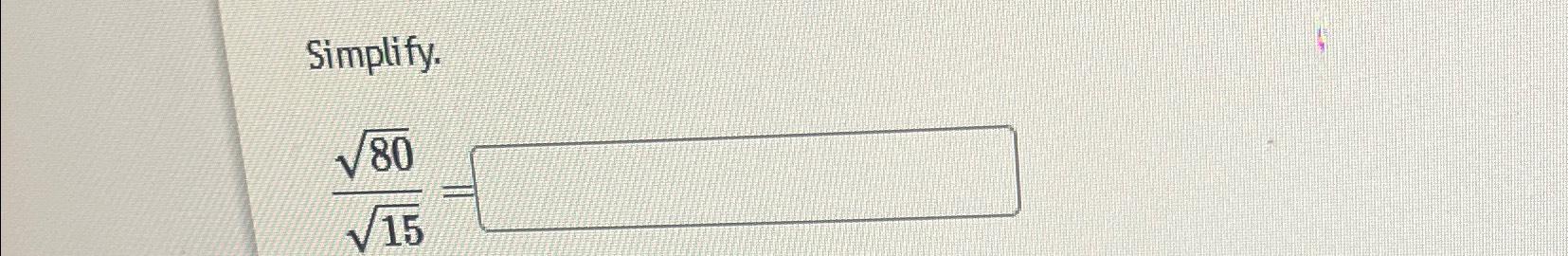 Solved Simplify.802152= | Chegg.com