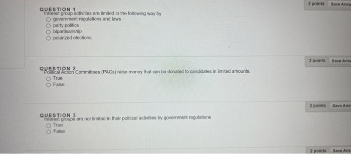 2 points Save Answ QUESTION 1 Interest group | Chegg.com