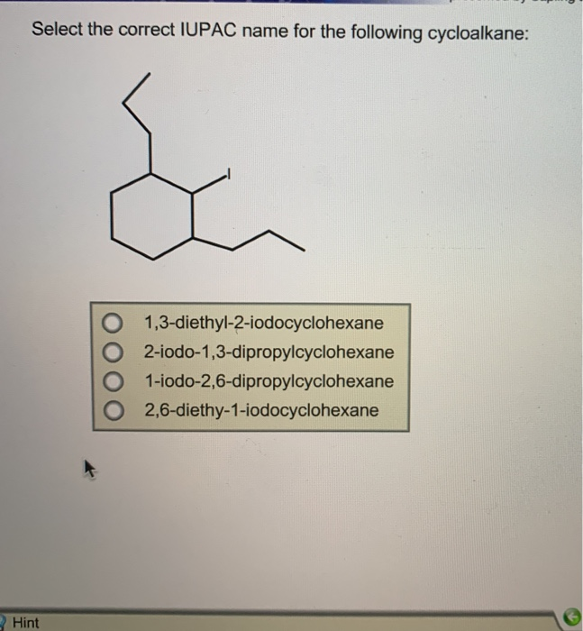 Solved Select the correct IUPAC name for the following | Chegg.com