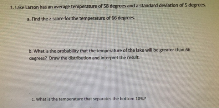 Solved 1. Lake Larson has an average temperature of 58 | Chegg.com