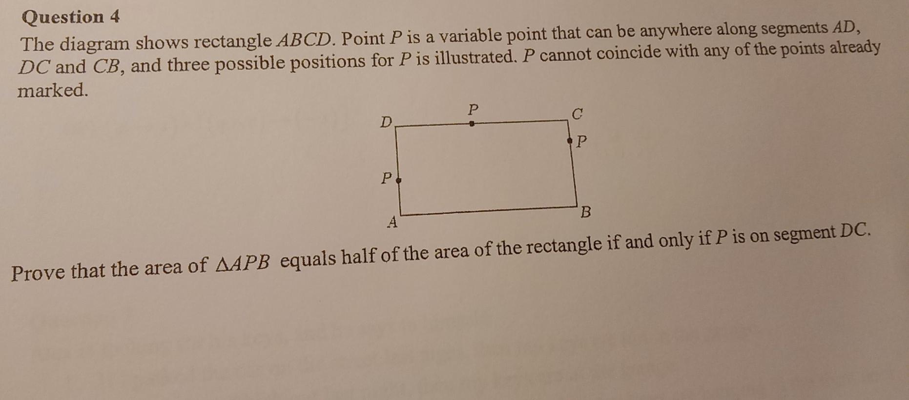 Solved Question 4 The diagram shows rectangle ABCD. Point P | Chegg.com