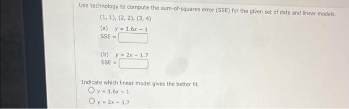 Solved Use technology to compute the sum-of-squares error | Chegg.com