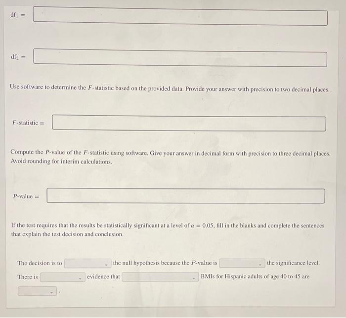 Using software, conduct a one-way analysis of | Chegg.com