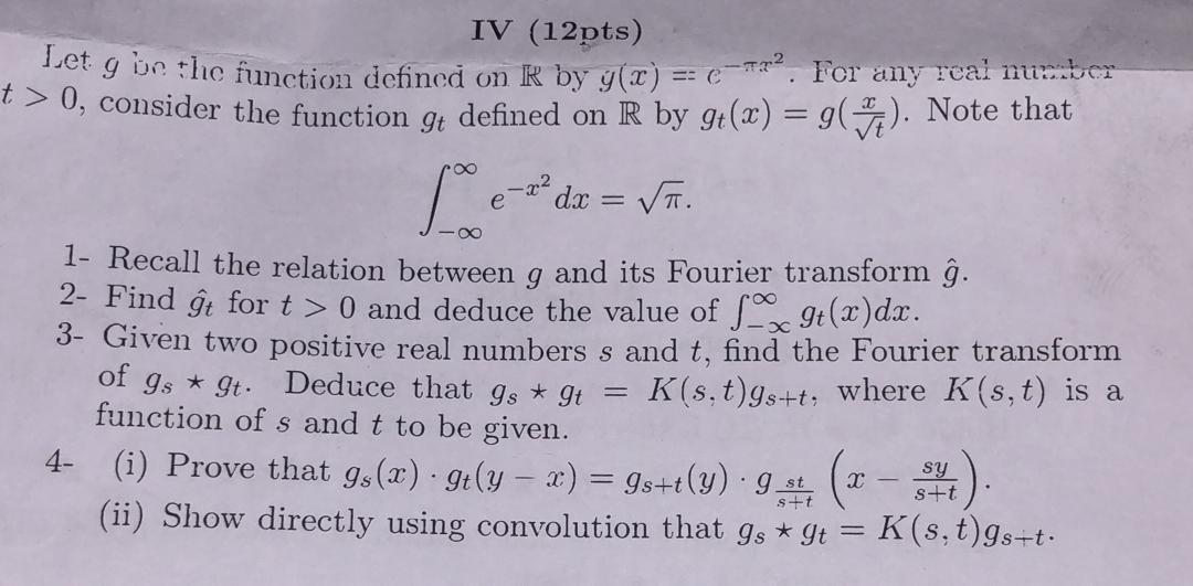 Solved Let g in the function defined on R by y(x)=e−πx2. For | Chegg.com
