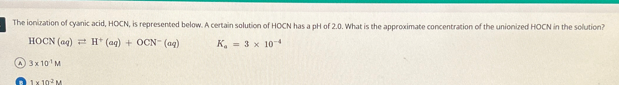 Solved The ionization of cyanic acid, HOCN, is represented | Chegg.com