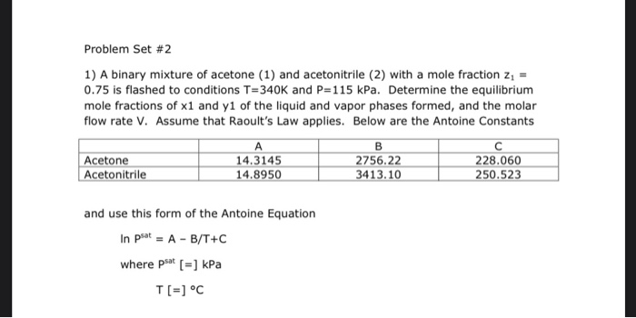 Solved Problem Set #2 1) A binary mixture of acetone (1) and | Chegg.com