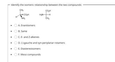Solved Identify the isomeric relationship between the two | Chegg.com