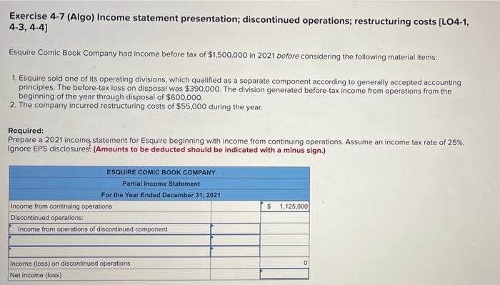 Solved Exercise 4-7 (Algo) Income statement presentation; | Chegg.com