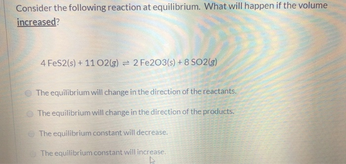 Solved Consider The Following Reaction At Equilibrium What