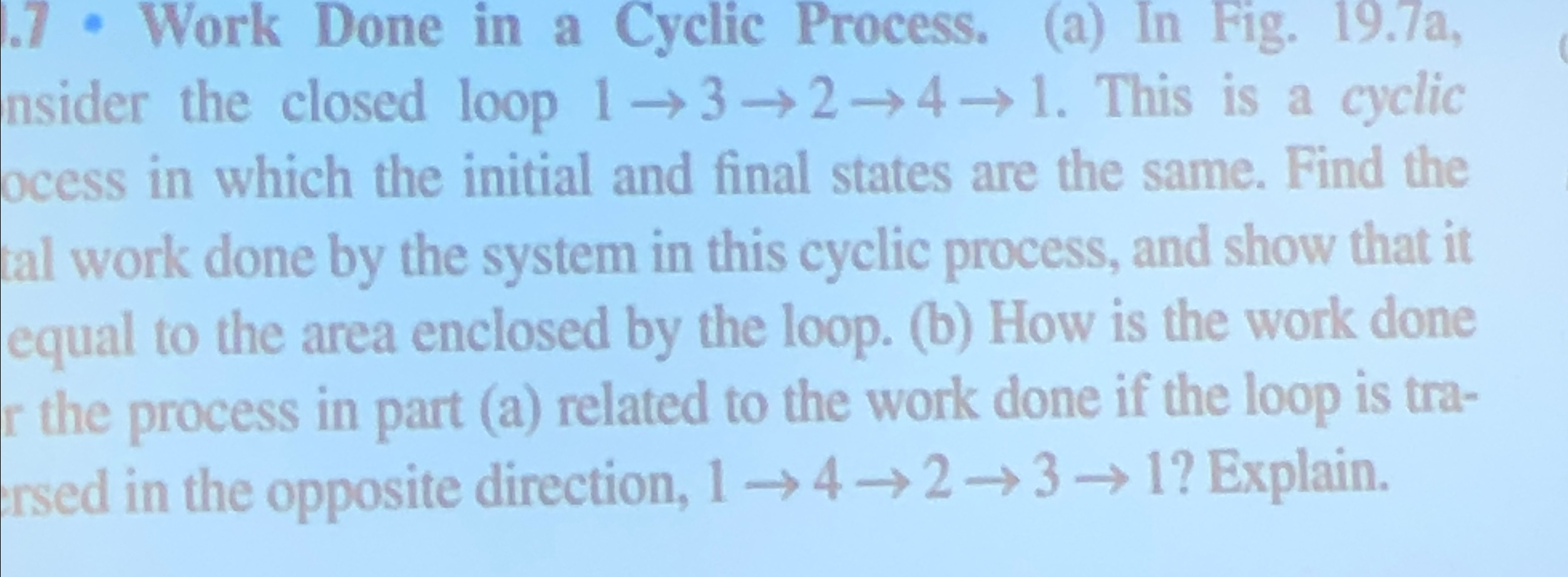 Solved .7 - ﻿Work Done in a Cyclic Process. (a) ﻿In Fig. | Chegg.com