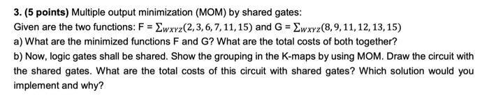Solved 3 5 Points Multiple Output Minimization Mom By 9288