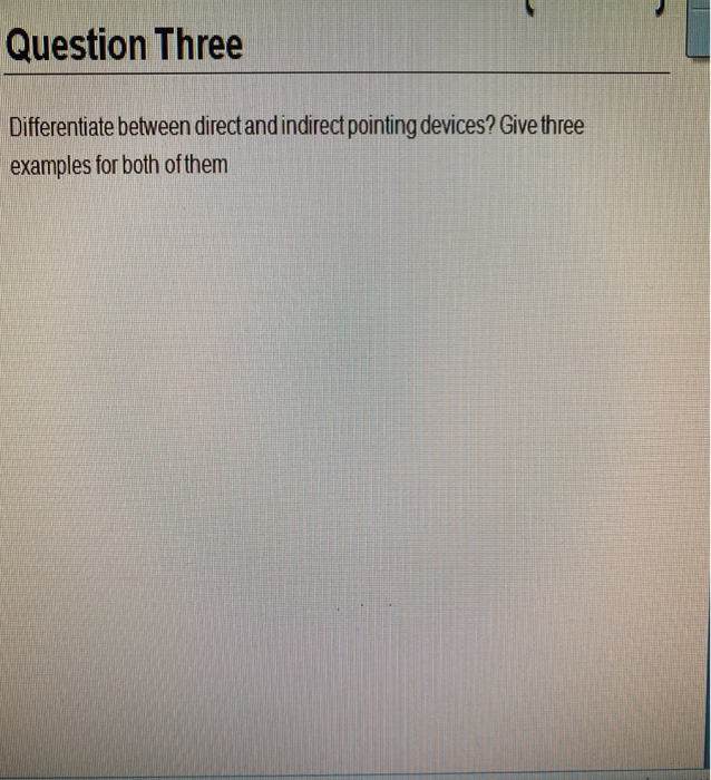 Solved Question Three Differentiate between direct and | Chegg.com
