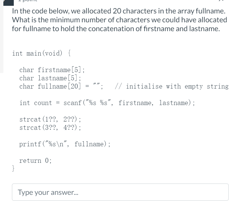 Solved In the code below, we allocated 20 ﻿characters in the | Chegg.com