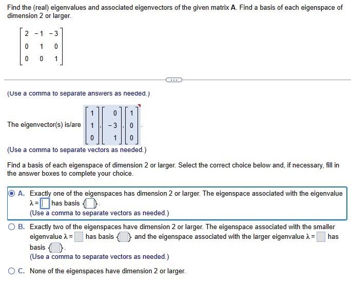 Solved Find the (real) eigenvalues and associated | Chegg.com