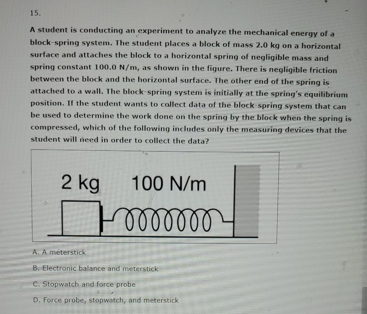 Solved A student is conducting an experiment to analyze the | Chegg.com