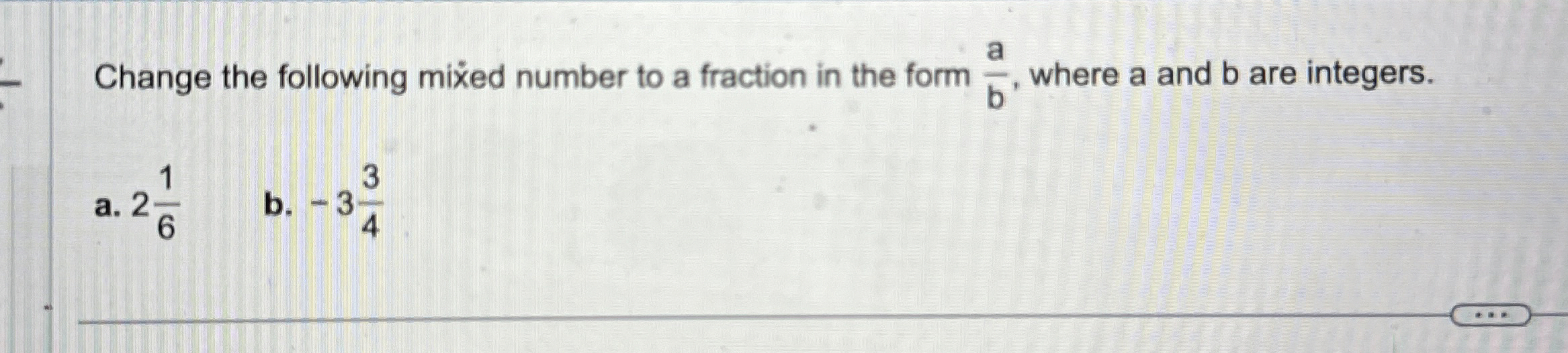 Solved Change the following mixed number to a fraction in | Chegg.com