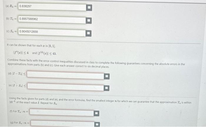 Solved It can be shown that for each x in [0,1], ∣f′′(x)∣≤4 | Chegg.com