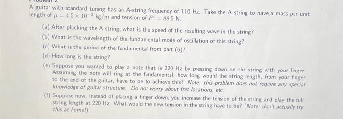 Solved A guitar with standard tuning has an A-string | Chegg.com