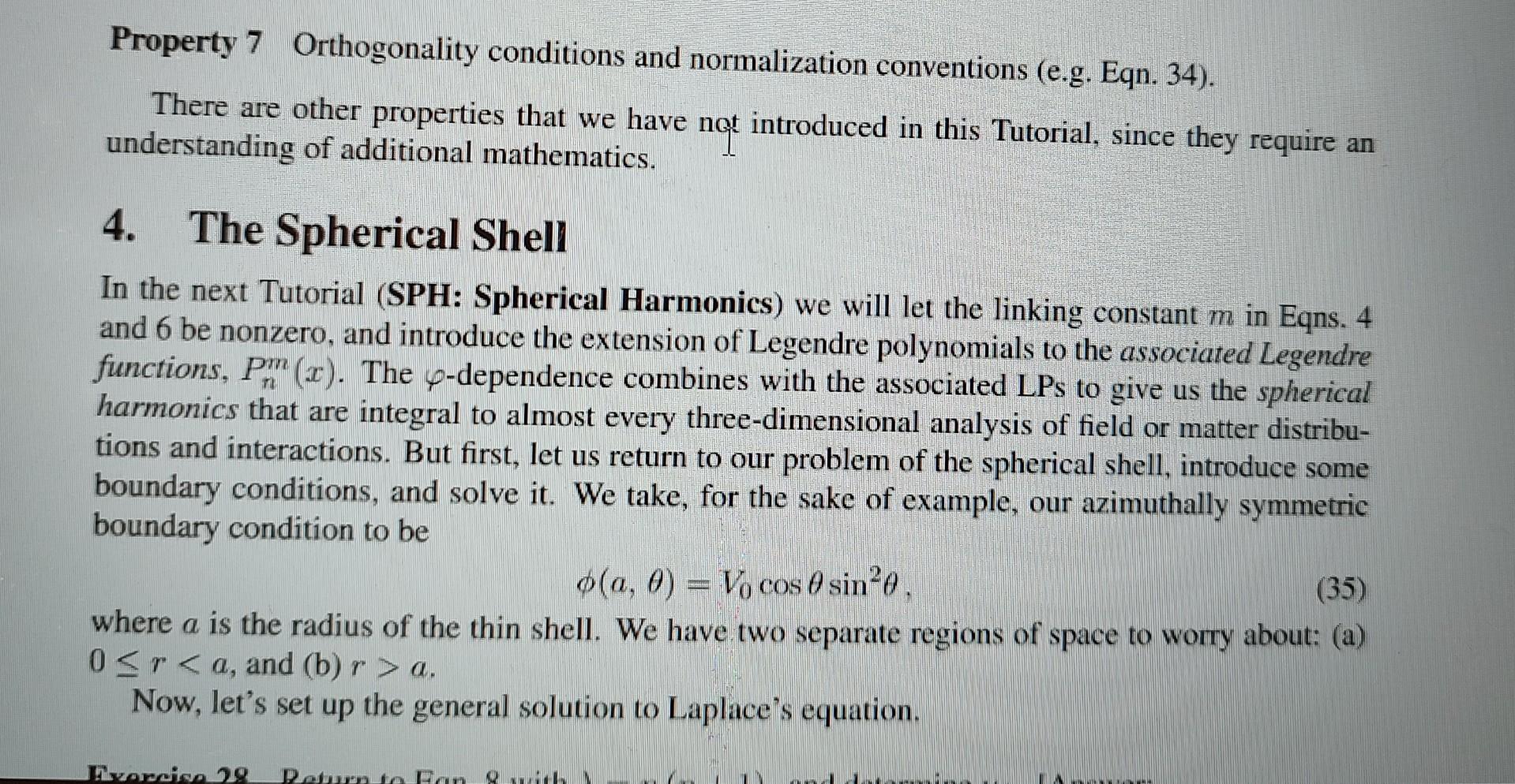 Solved Property 7 Orthogonality conditions and normalization | Chegg.com Solved Property 7 Orthogonality conditions and normalization | Chegg.com
