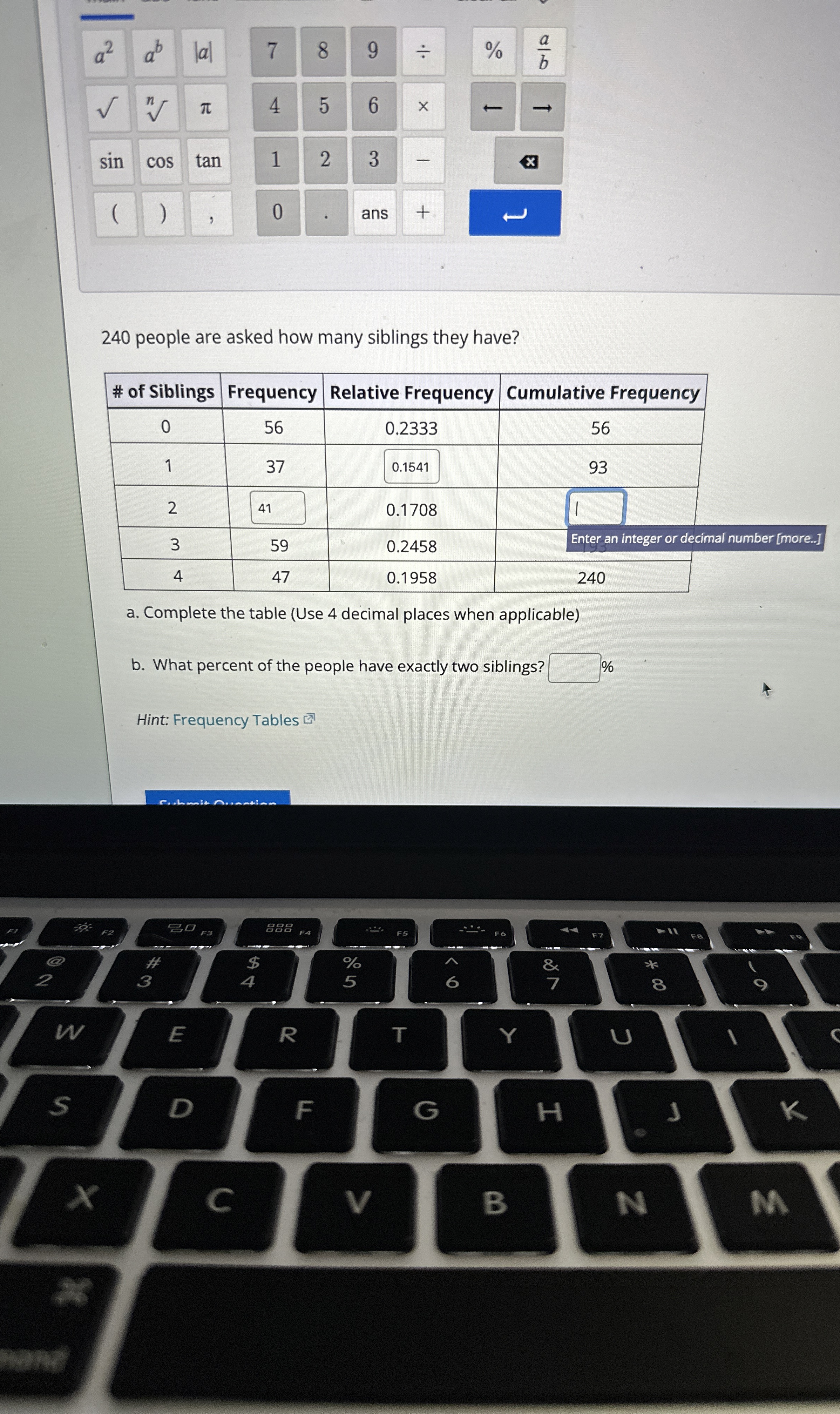 Solved 240 ﻿people are asked how many siblings they | Chegg.com