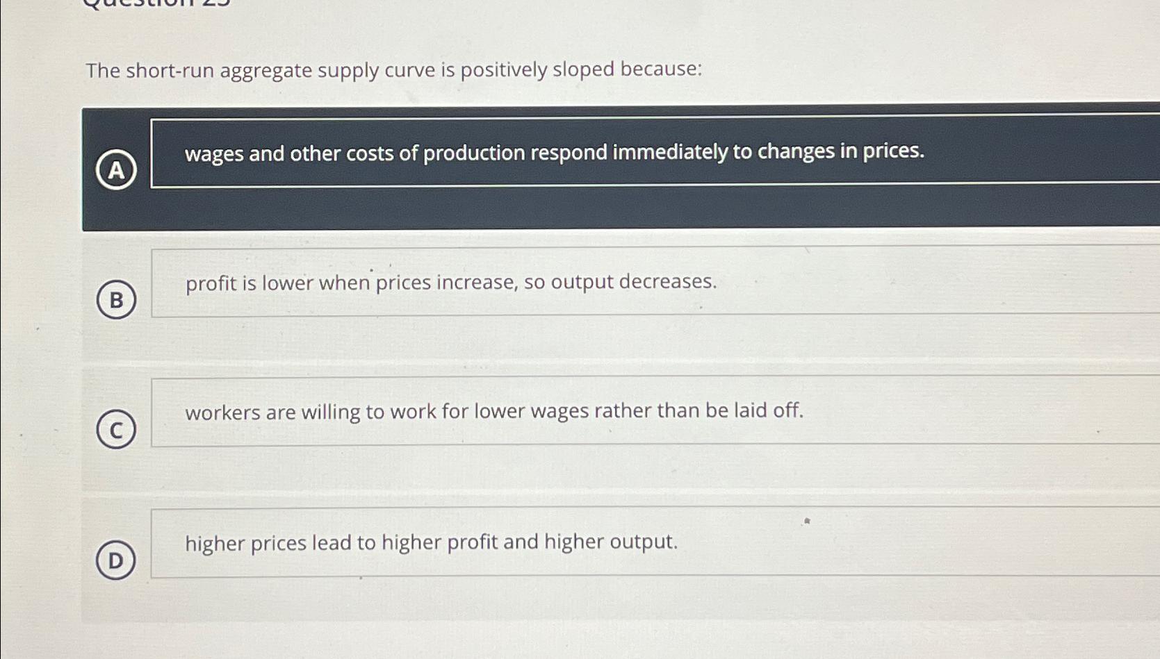 Solved The short-run aggregate supply curve is positively | Chegg.com