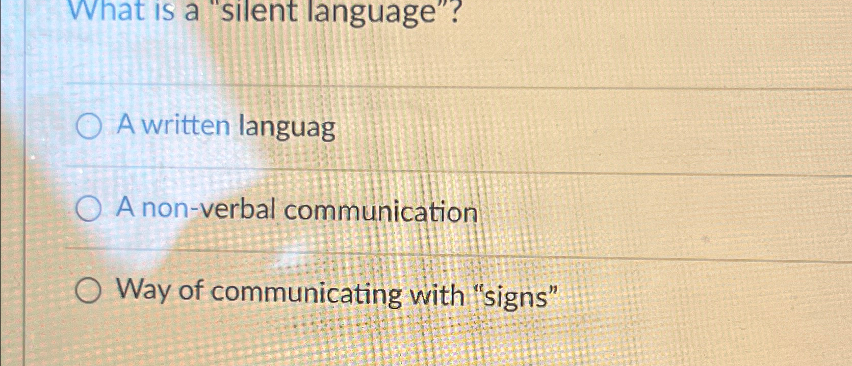 Solved What is a "silent language"?A written languaeA | Chegg.com