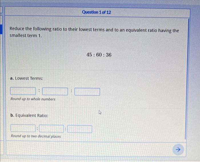 Solved Reduce the following ratio to their lowest terms and | Chegg.com