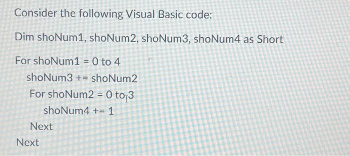 Solved Consider The Following Visual Basic Code Dim Chegg