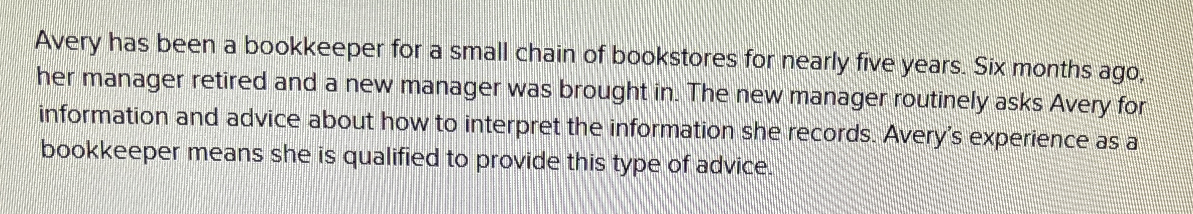 Solved Avery has been a bookkeeper for a small chain of | Chegg.com