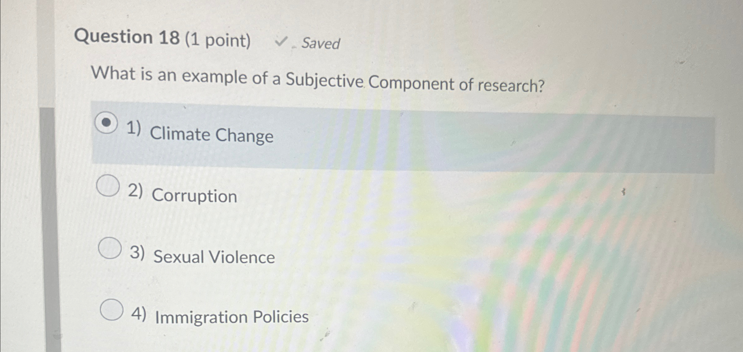 Solved Question 18 (1 ﻿point) . ﻿SavedWhat is an example of | Chegg.com