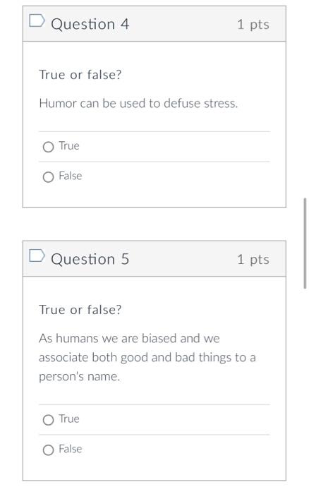 True or false? Humor can be used to defuse stress. | Chegg.com
