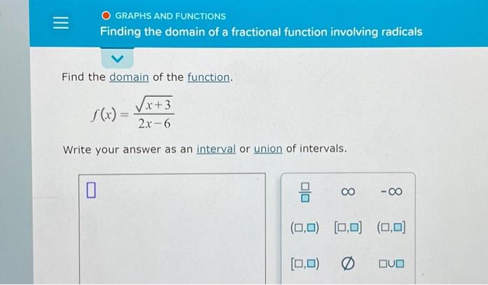 Solved Find The Domain Of The Function F X 2x−6x 3 Write